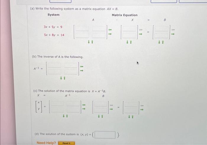 Solved (a) Write the following system as a matrix equation | Chegg.com