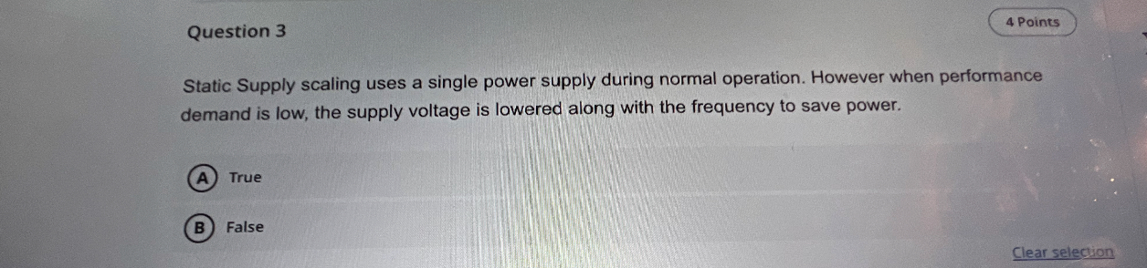 Solved Question 3Static Supply scaling uses a single power | Chegg.com