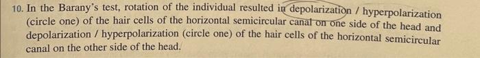 10. In the Barany's test, rotation of the individual | Chegg.com