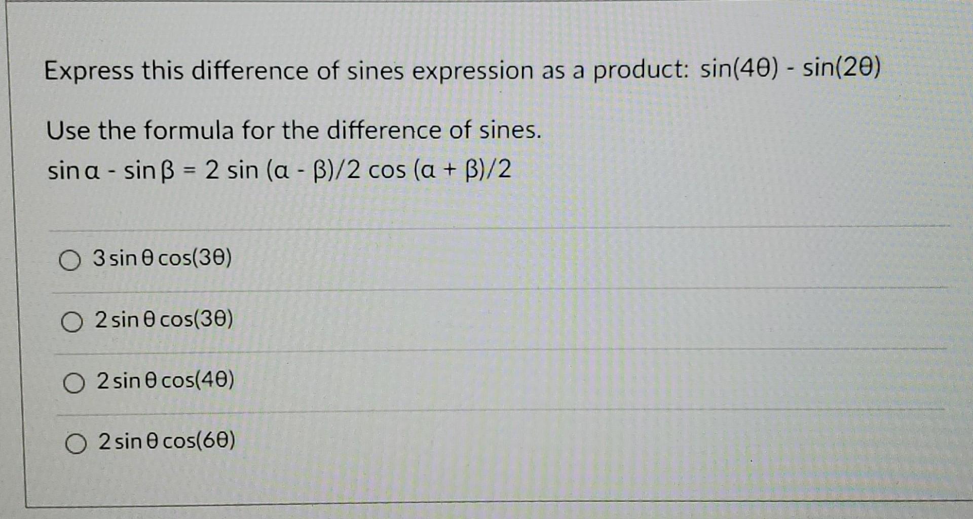 Solved Express this difference of sines expression as a | Chegg.com