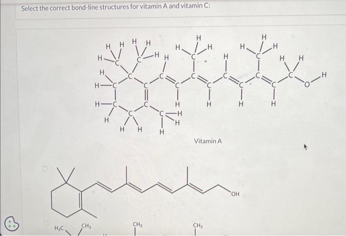 Solved Select the correct bond-line structures for vitamin A | Chegg.com