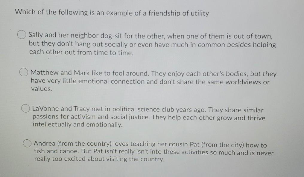 Solved Which of the following is an example of a friendship | Chegg.com