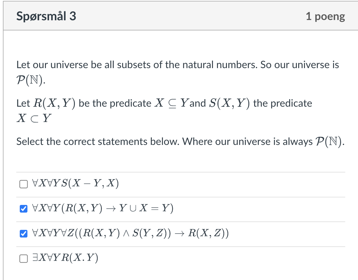 Solved Spørsmål 3Let our universe be all subsets of the | Chegg.com