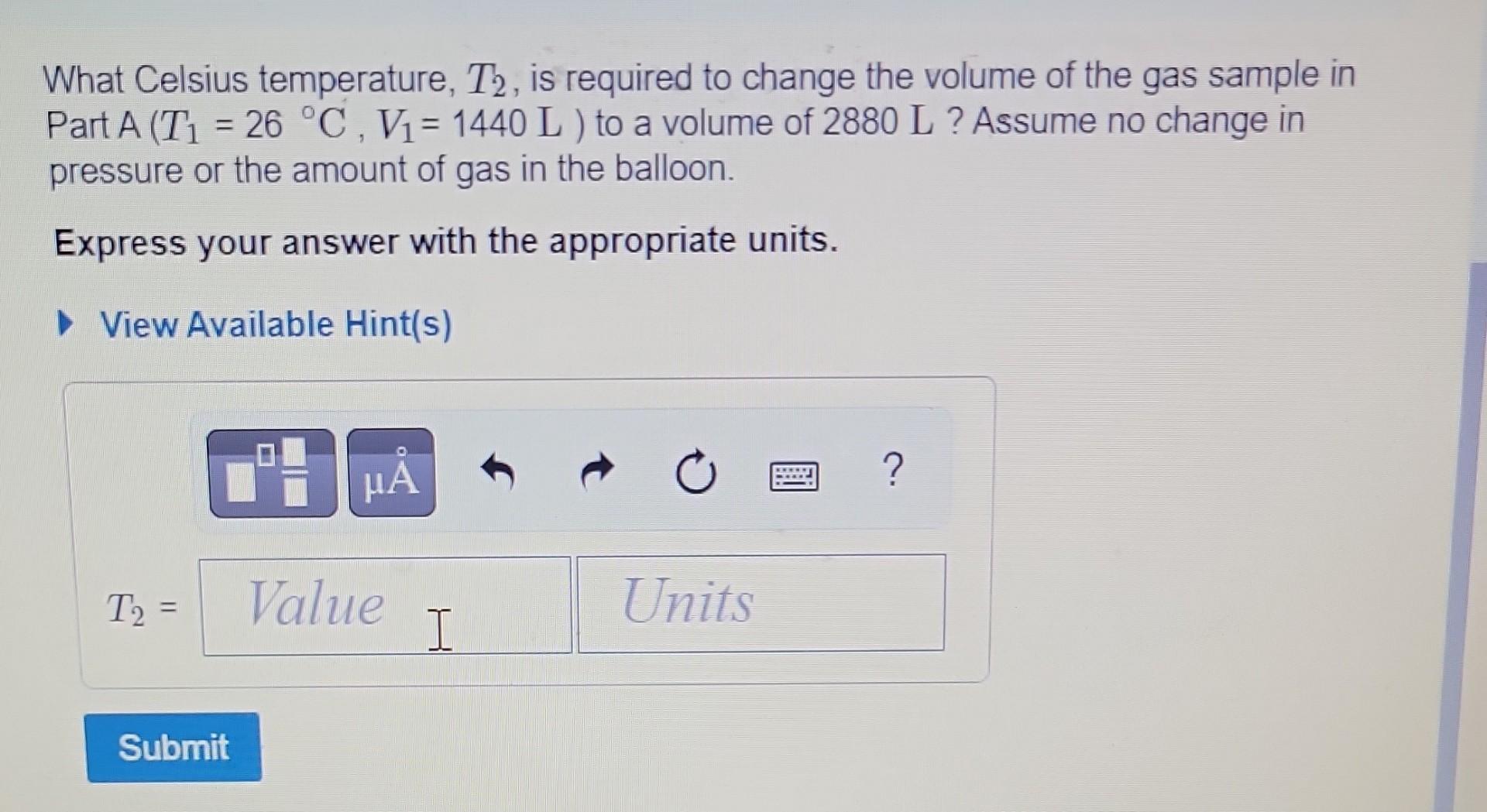 Solved A sample of gas in a balloon has an initial | Chegg.com