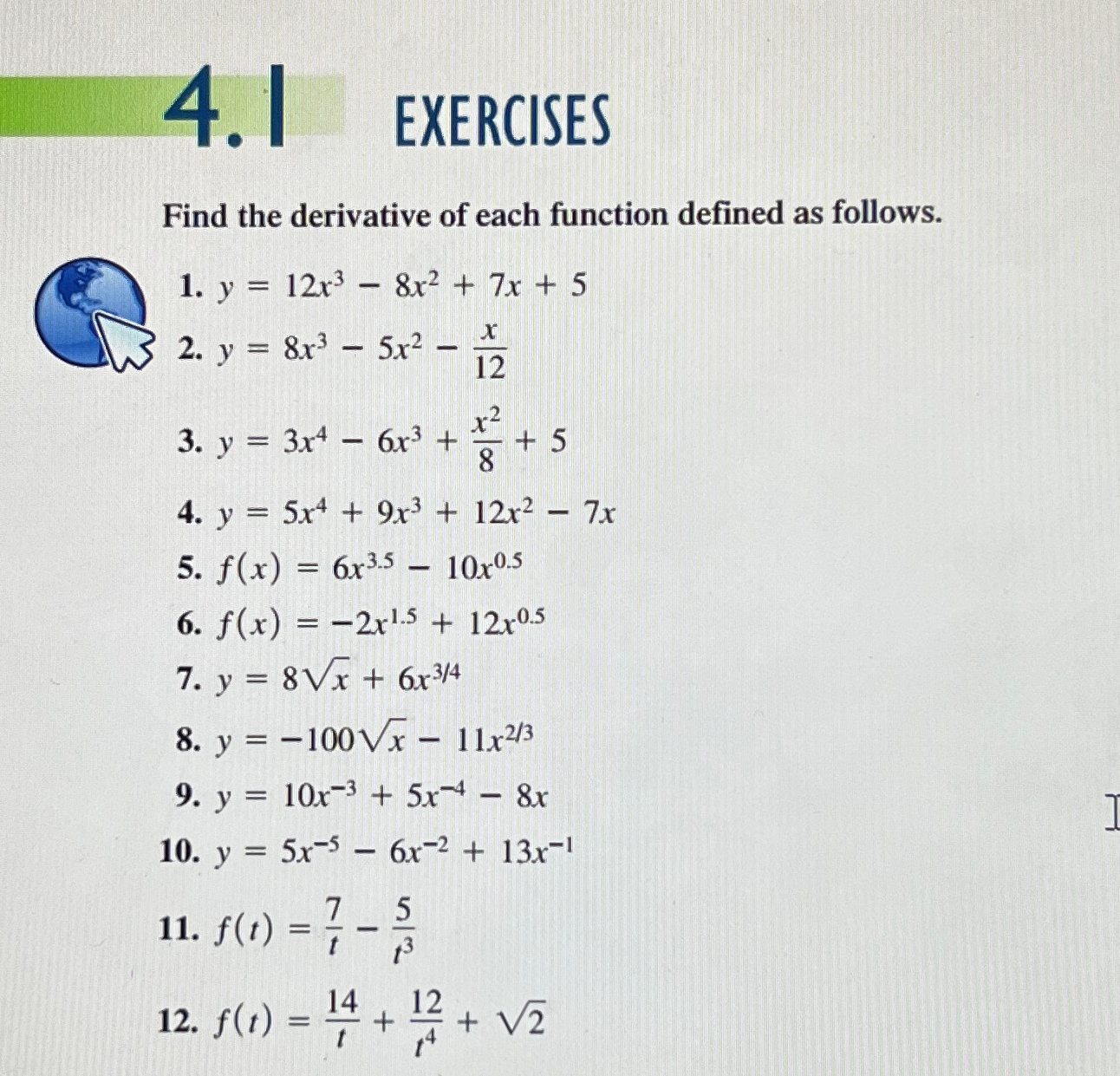 Solved I EXERCISESFind the derivative of each function | Chegg.com Solved I EXERCISESFind the derivative of each function | Chegg.com
