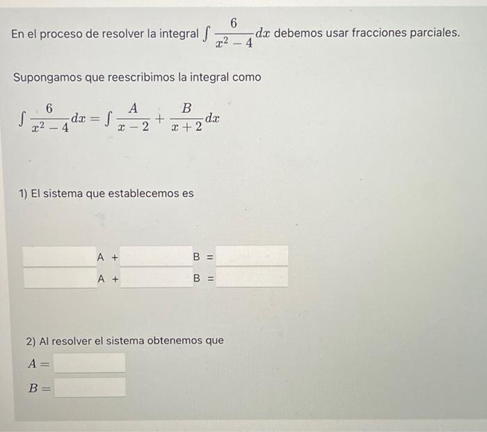 Solved 6 En el proceso de resolver la integrals 22 dc | Chegg.com