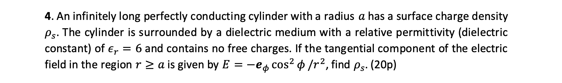 Solved An infinitely long perfectly conducting cylinder with | Chegg.com
