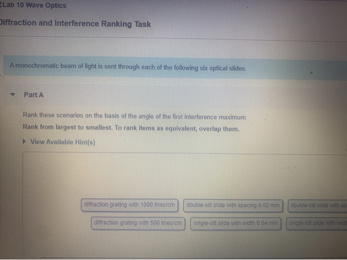 Lab 10 Wave Optics Diffraction and Interference | Chegg.com