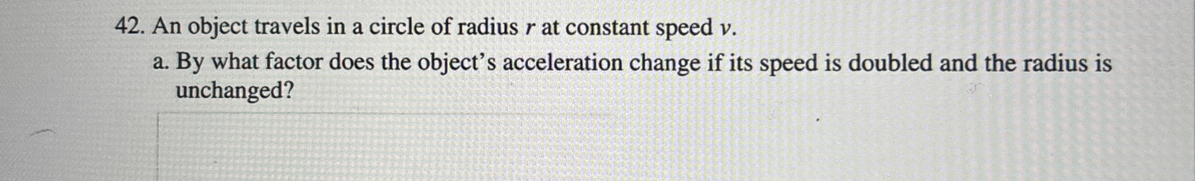 Solved An object travels in a circle of radius r ﻿at | Chegg.com