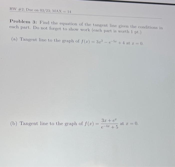 Solved Problem 3: Find the equation of the tangent line | Chegg.com