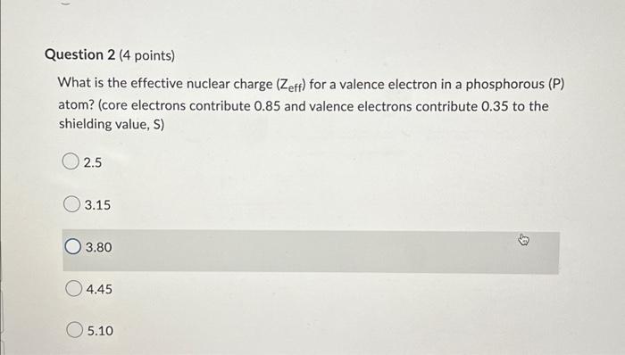 Solved What is the effective nuclear charge (Zeff ) for a | Chegg.com