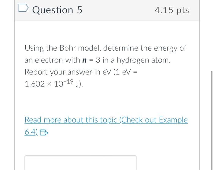 Solved Using the Bohr model, determine the energy of an | Chegg.com