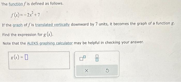 Solved The function f is defined as follows. f(x)=−2x2+7 If | Chegg.com