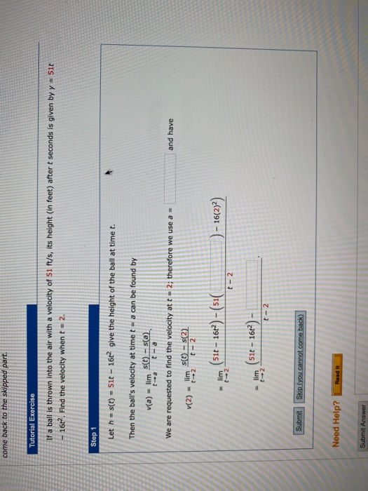 Solved come back to the skipped part. Tutorial Exercise If a | Chegg.com