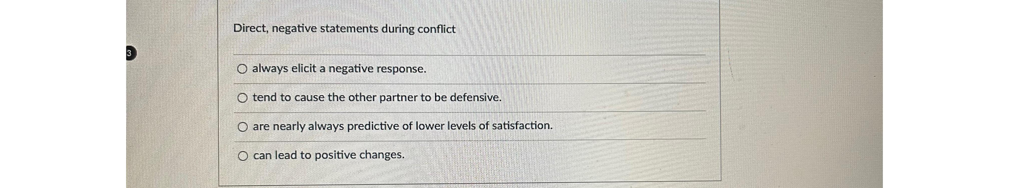 Solved Direct, negative statements during conflictalways | Chegg.com