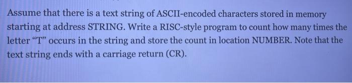 Solved Assume That There Is A Text String Of Ascii Encoded 
