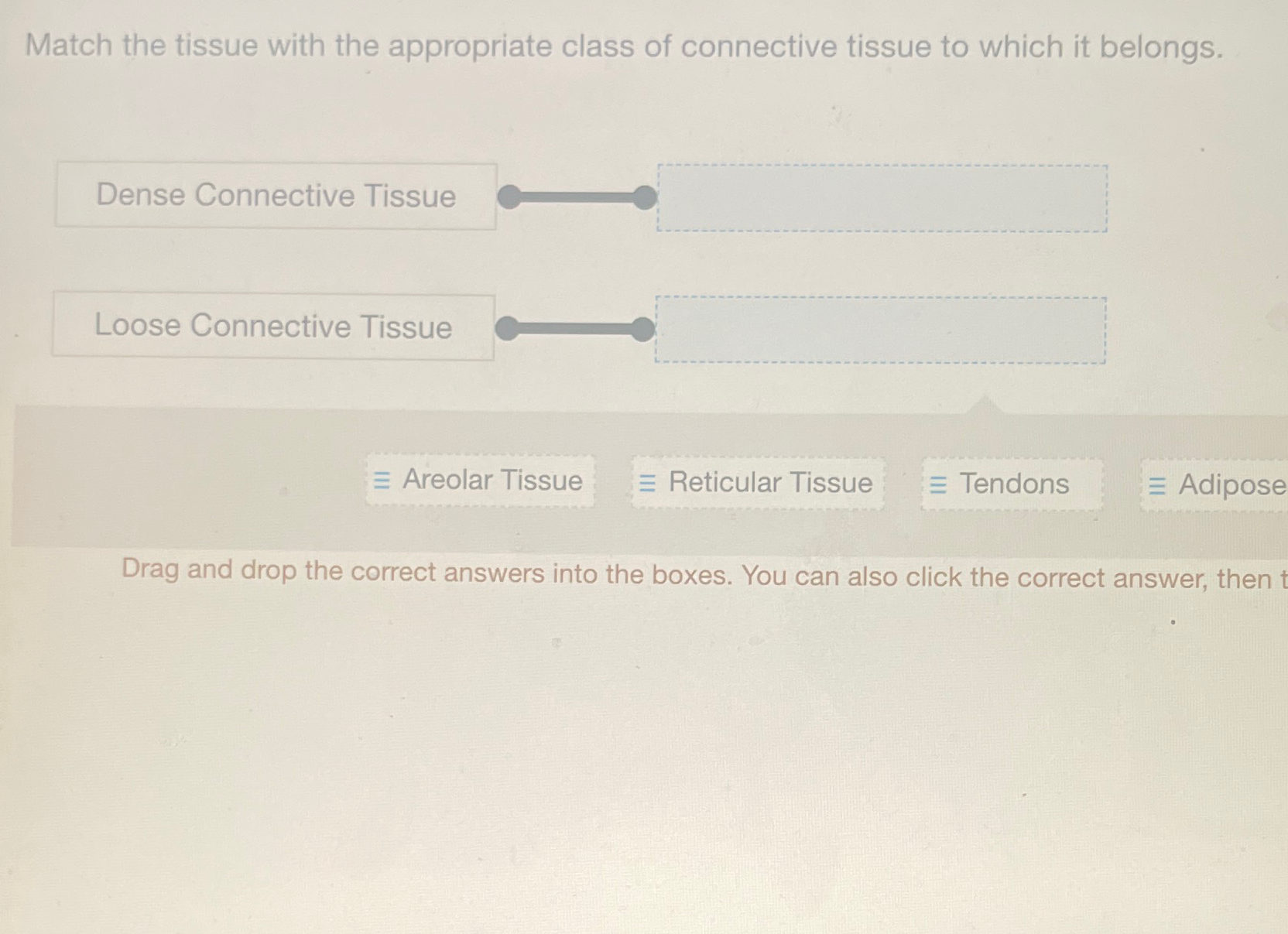 Solved Match the tissue with the appropriate class of | Chegg.com