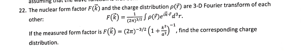 Solved The nuclear form factor F(vec(k)) ﻿and the charge | Chegg.com
