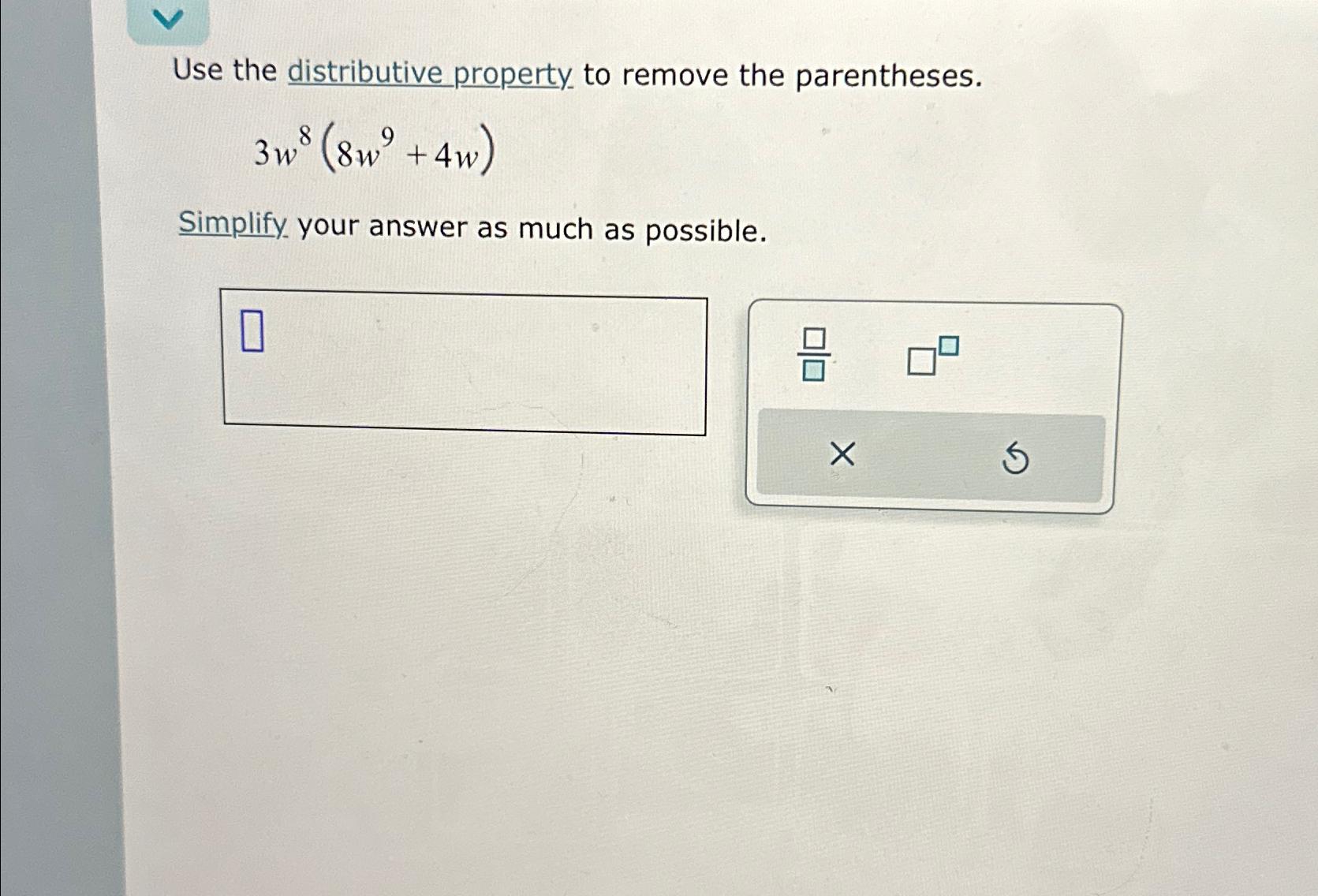 Solved Use the distributive property to remove the | Chegg.com