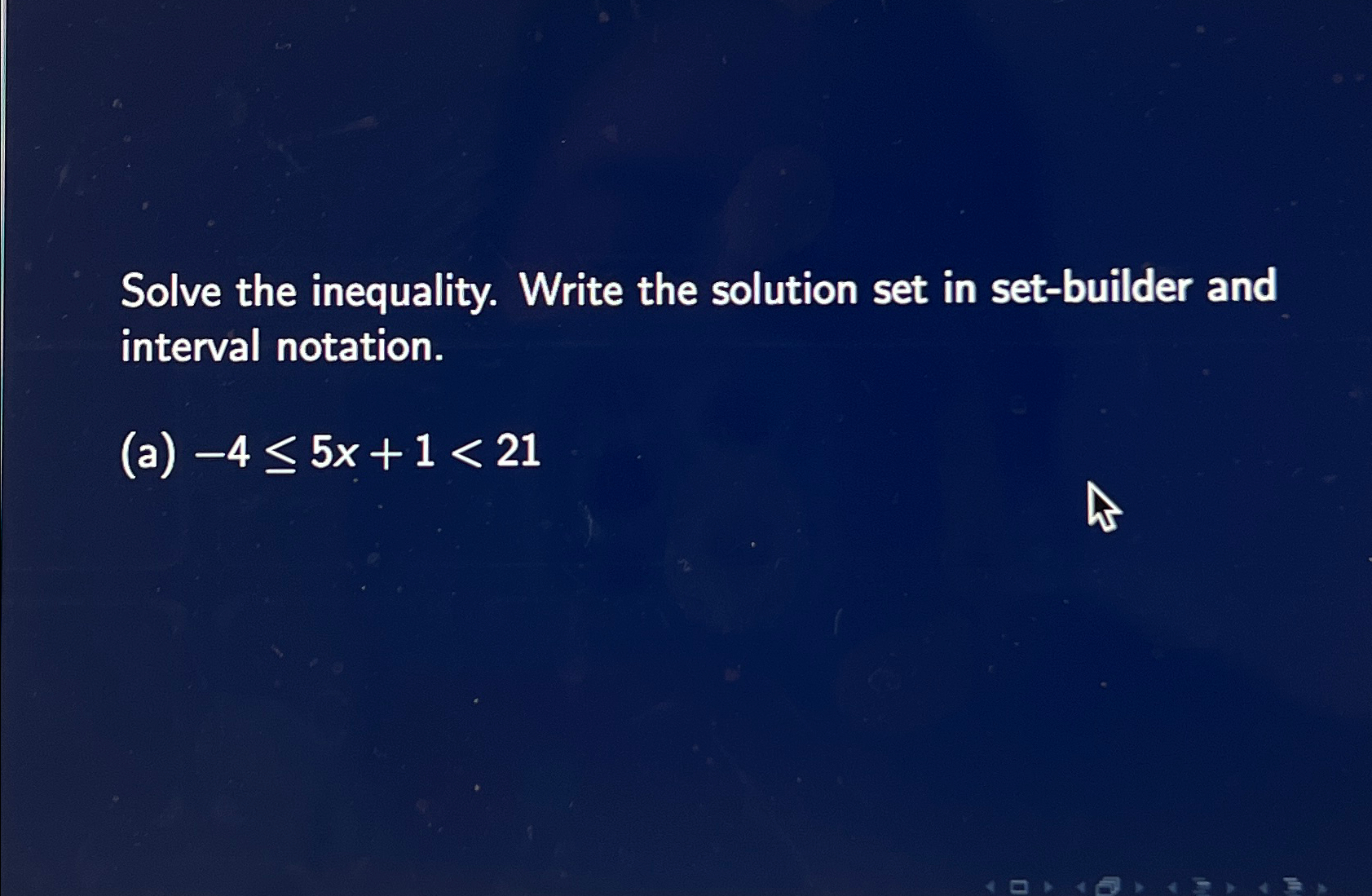Solved Solve the inequality. Write the solution set in | Chegg.com