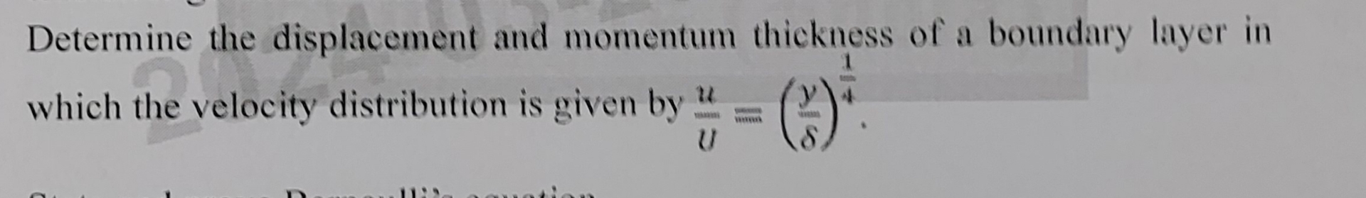 Solved Determine the displacement and momentum thickness of | Chegg.com