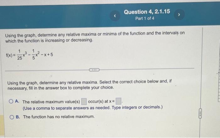 Solved The question is asking for the minima, maxima, | Chegg.com
