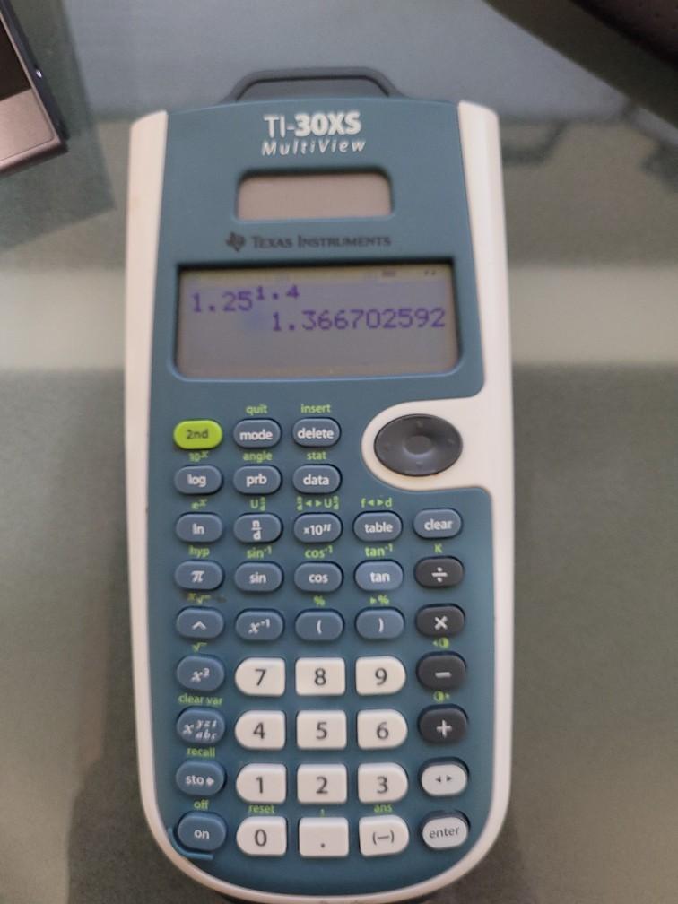 Solved How to calculate (1.25)^1.4 on a scientific | Chegg.com