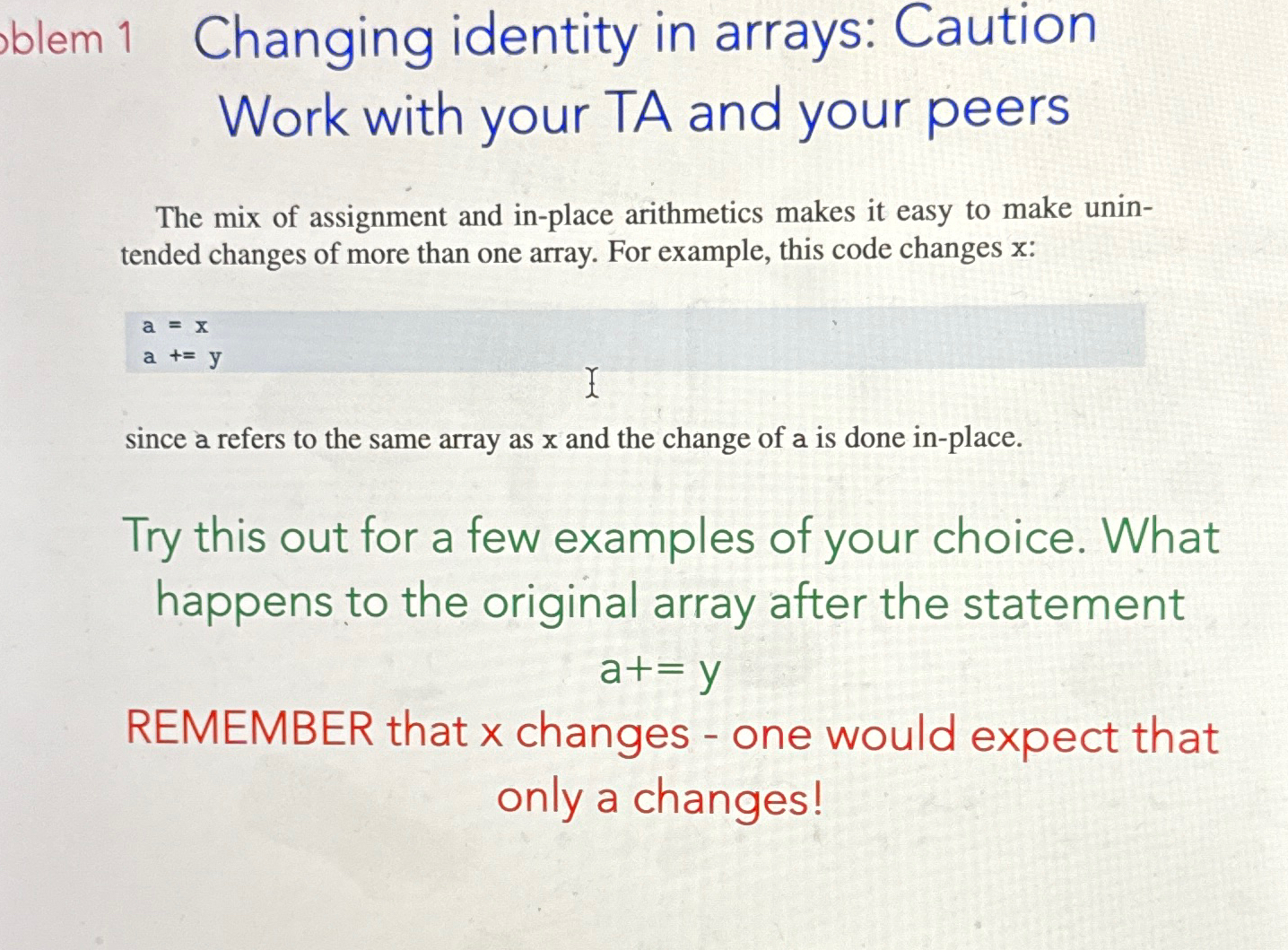 blem 1 ﻿Changing identity in arrays: Caution Work | Chegg.com