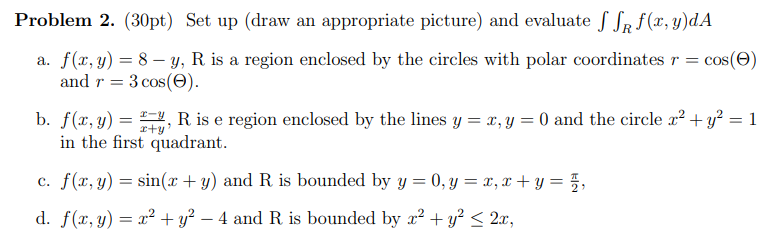 Solved Problem 2. (30pt) ﻿Set up (draw an appropriate | Chegg.com