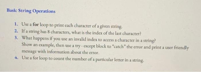 Solved Basic String Operations 1 Use A For Loop To Print