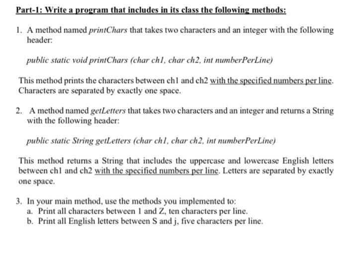 Solved in java - use methods - dont use arrays or scanner or | Chegg.com