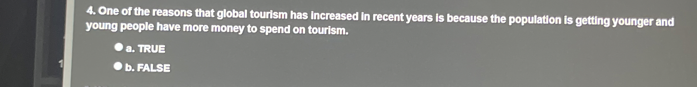 Solved One of the reasons that global tourism has increased | Chegg.com