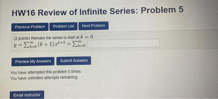 Solved HW16 Review of Infinite Series: Problem 5 Previous | Chegg.com