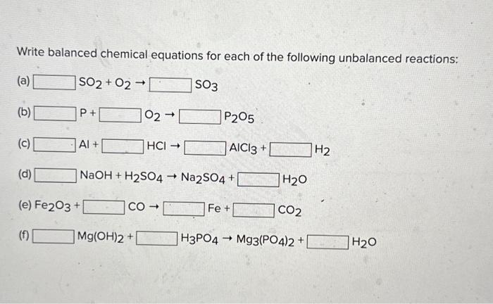 Solved Write balanced chemical equations for each of the | Chegg.com