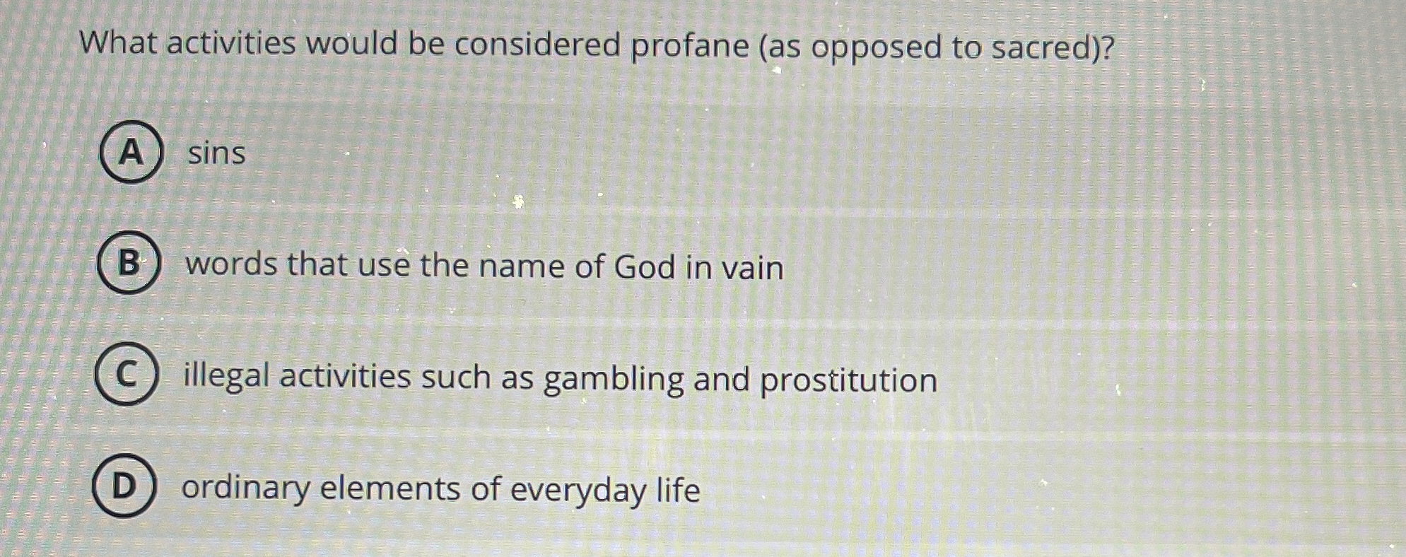 Solved What activities would be considered profane (as | Chegg.com