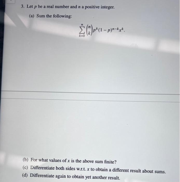 Solved 3. Let p be a real number and n a positive integer. | Chegg.com