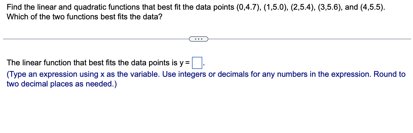 Solved Find the linear and quadratic functions that best fit | Chegg.com