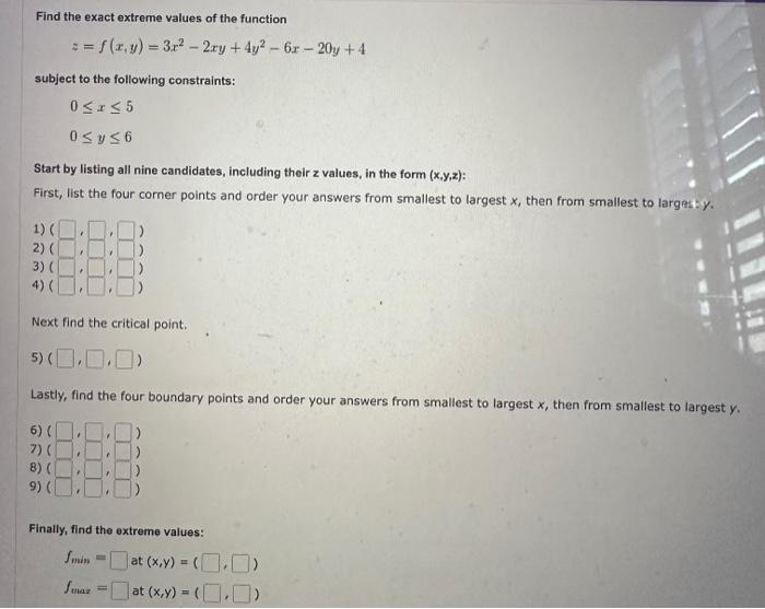 Solved Find the exact extreme values of the function | Chegg.com