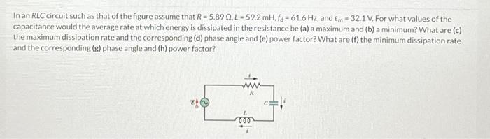 Solved In an RLC circuit such as that of the figure assume | Chegg.com