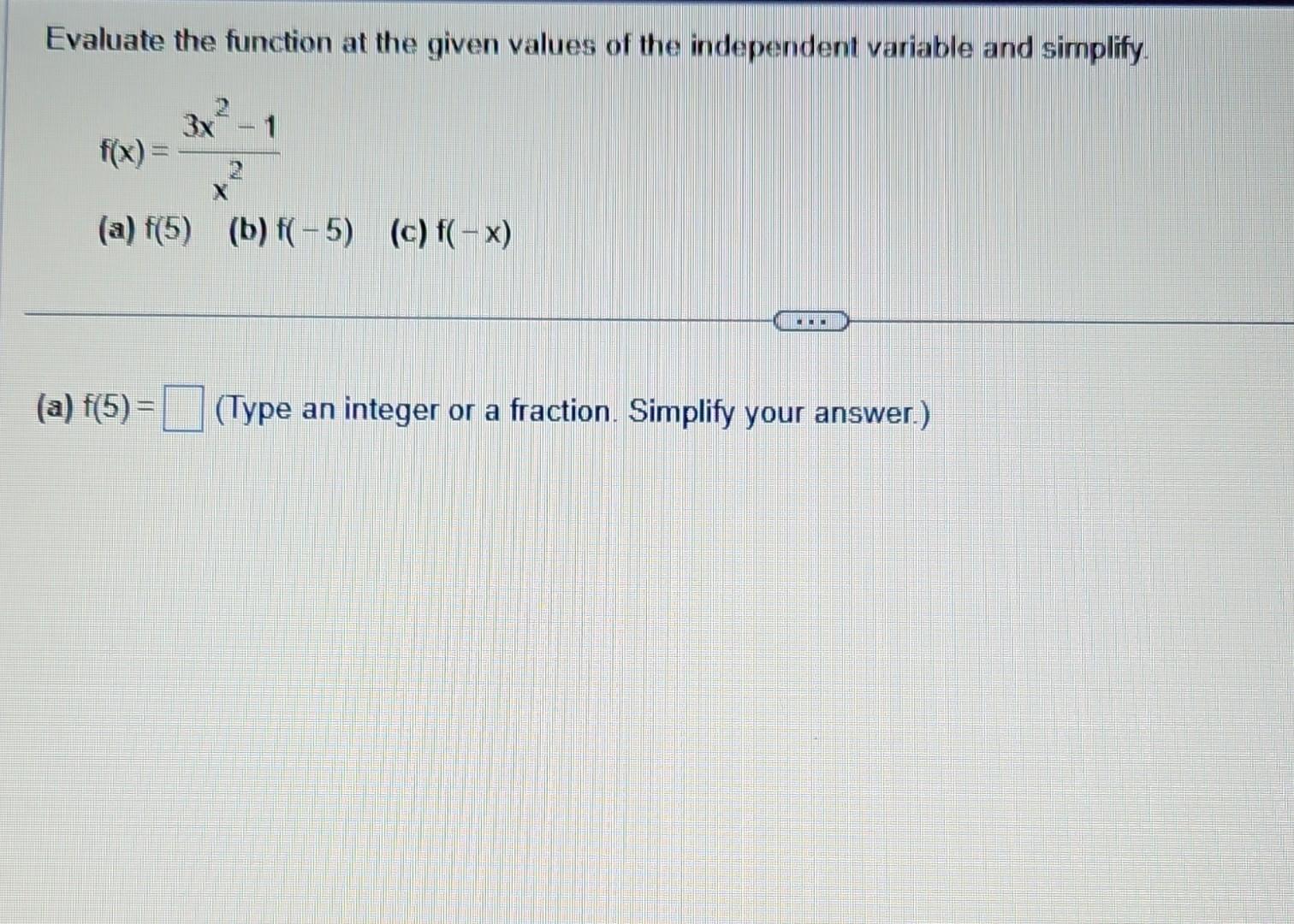 Solved Evaluate the function at the given values of the | Chegg.com