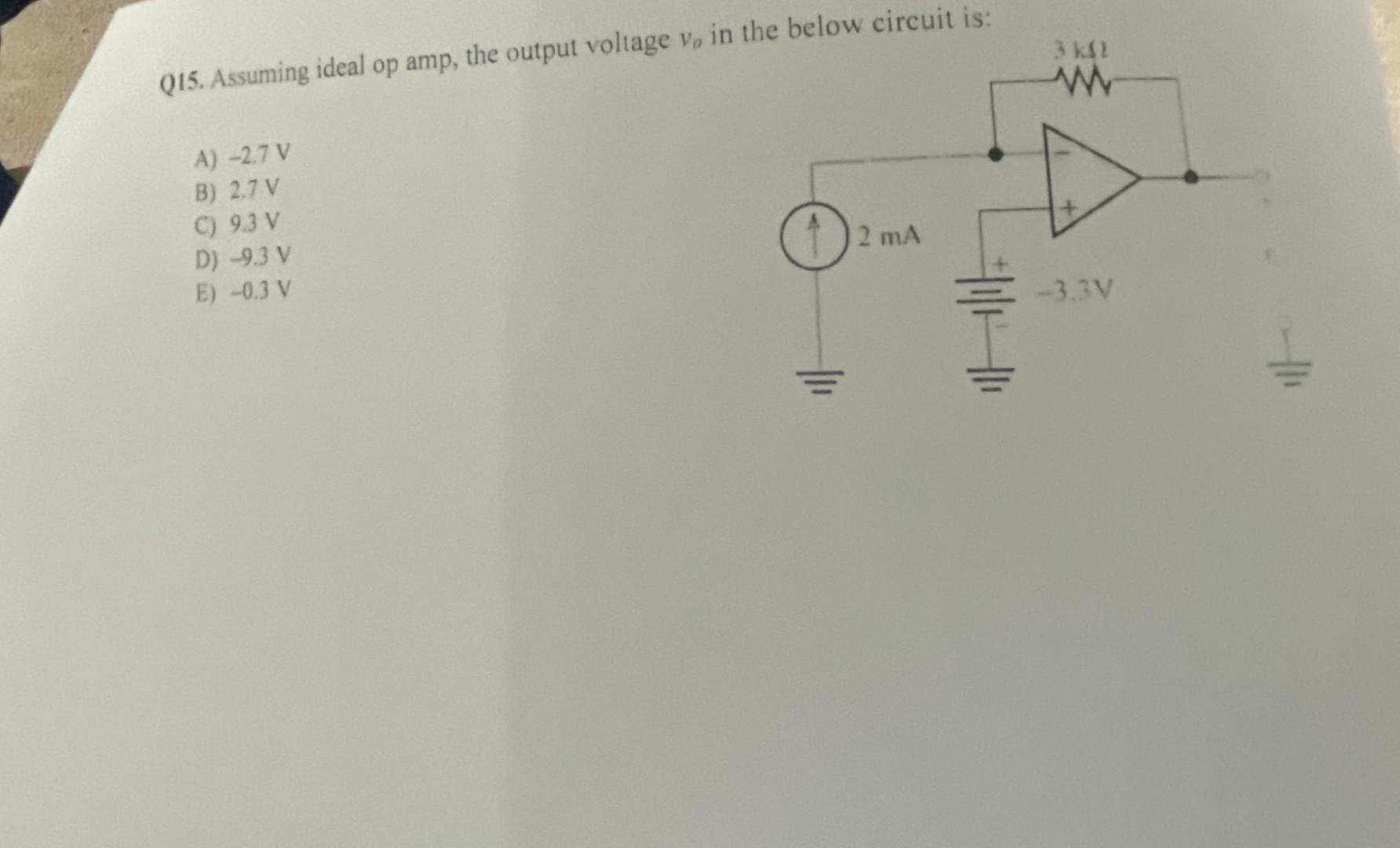 Solved Q15. Assuming ideal op amp, the output voltage vo in | Chegg.com