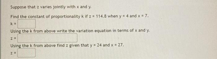 Solved Suppose that z varies jointly with x and y. Find the | Chegg.com