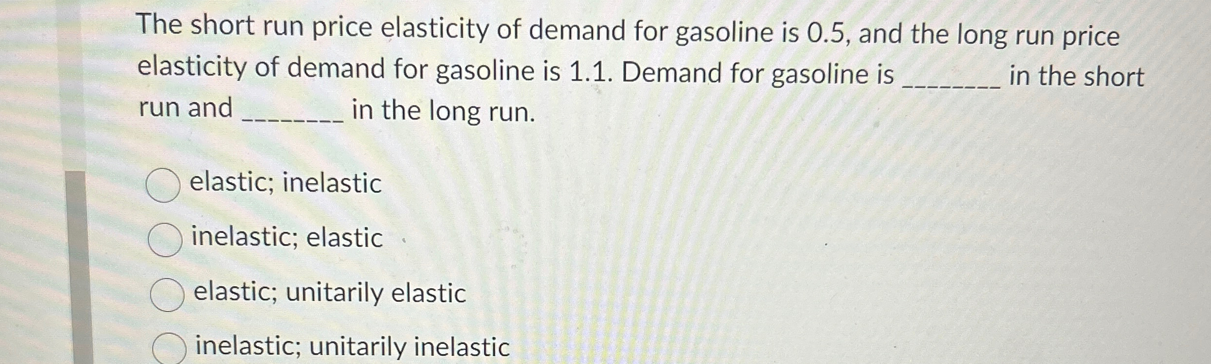 Solved The short run price elasticity of demand for gasoline | Chegg.com