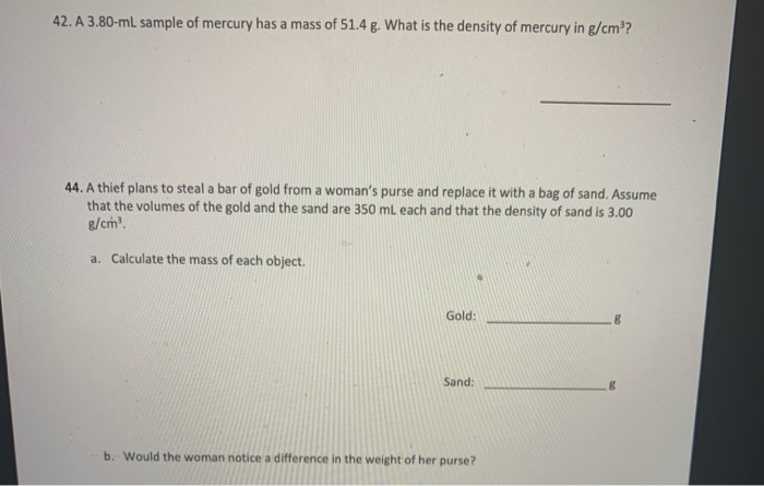 Solved 42. A 3.80-ml sample of mercury has a mass of 51.4 g. | Chegg.com