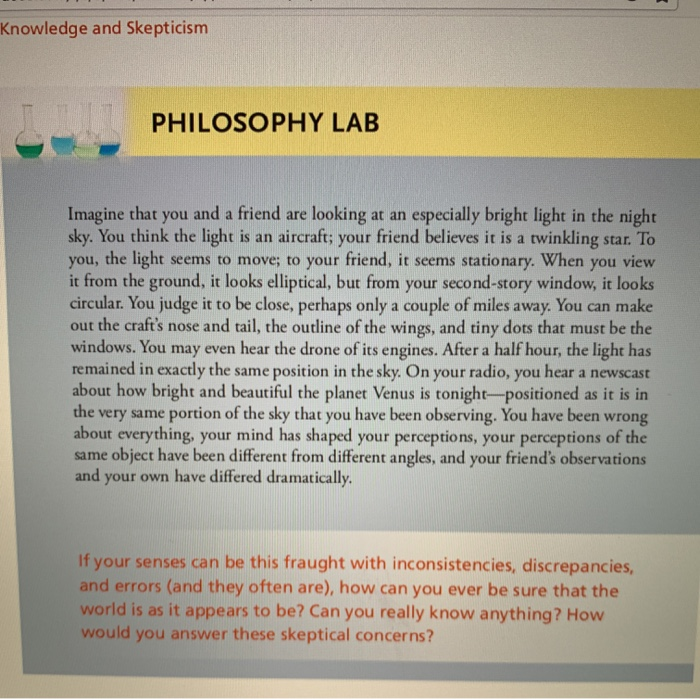 Solved Knowledge and Skepticism PHILOSOPHY LAB Imagine that | Chegg.com