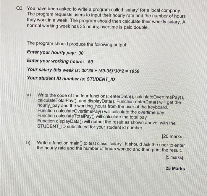 Solved Q3. You have been asked to write a program called | Chegg.com