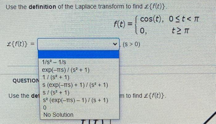 Solved Use the definition of the Laplace transform to find | Chegg.com