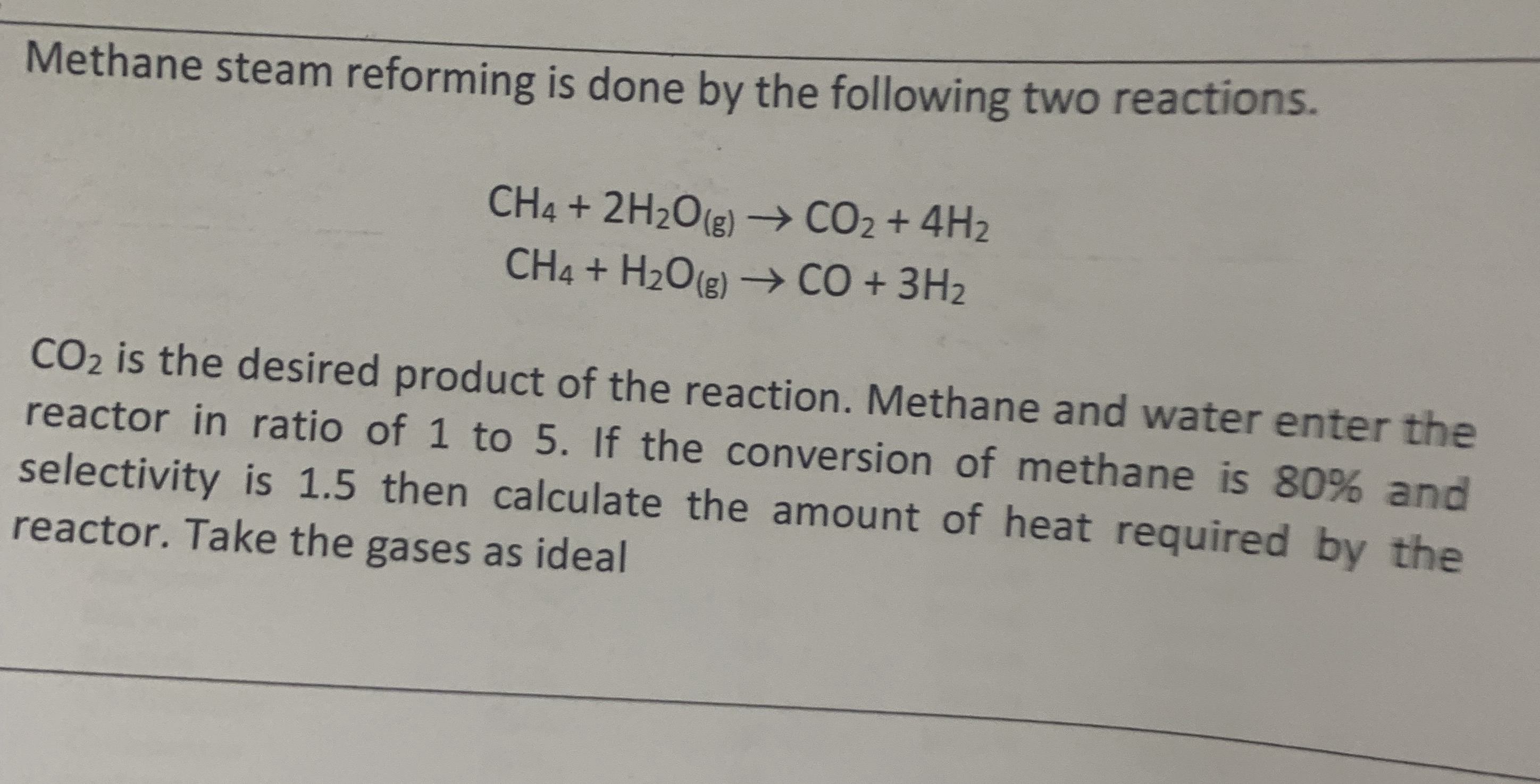 Solved Methane steam reforming is done by the following two | Chegg.com