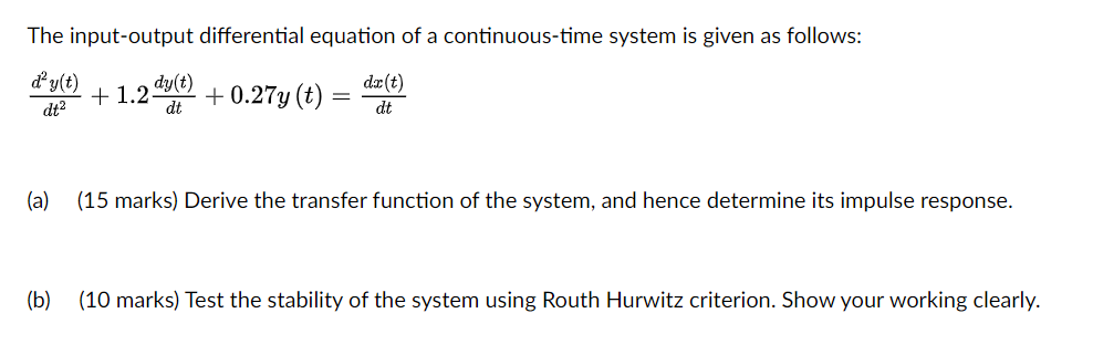 Solved The input-output differential equation of a | Chegg.com