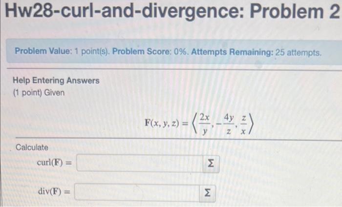 Solved Hw28-curl-and-divergence: Problem 2 Problem Value: 1 | Chegg.com